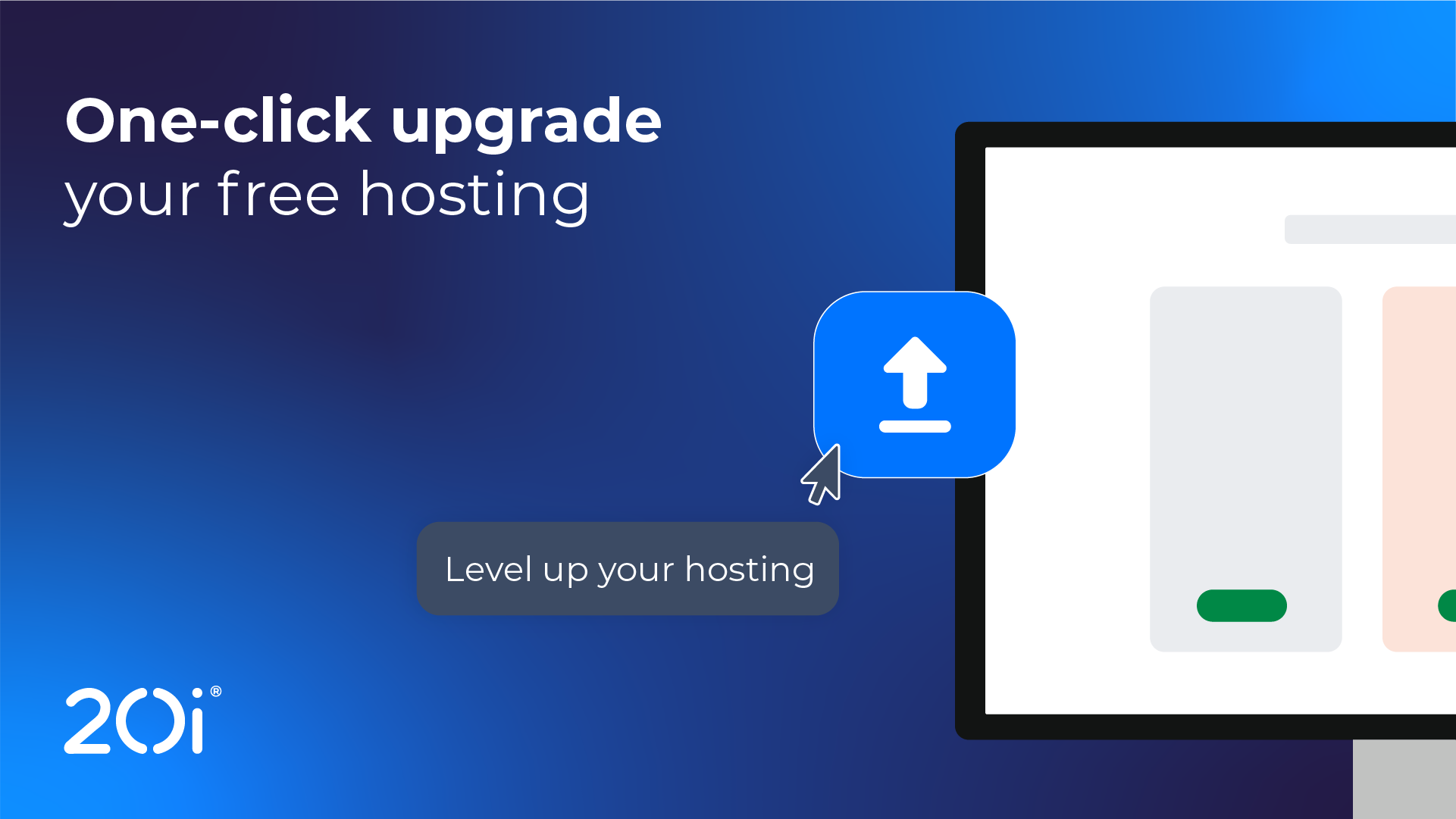 One-click upgrade your free 20i hosting - 20i®